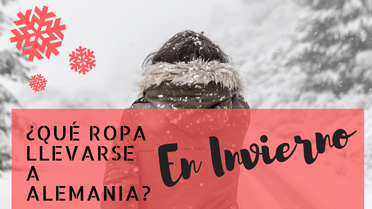 ¿Qué ropa llevar a Alemania en Invierno? OUTFIT completo 2020